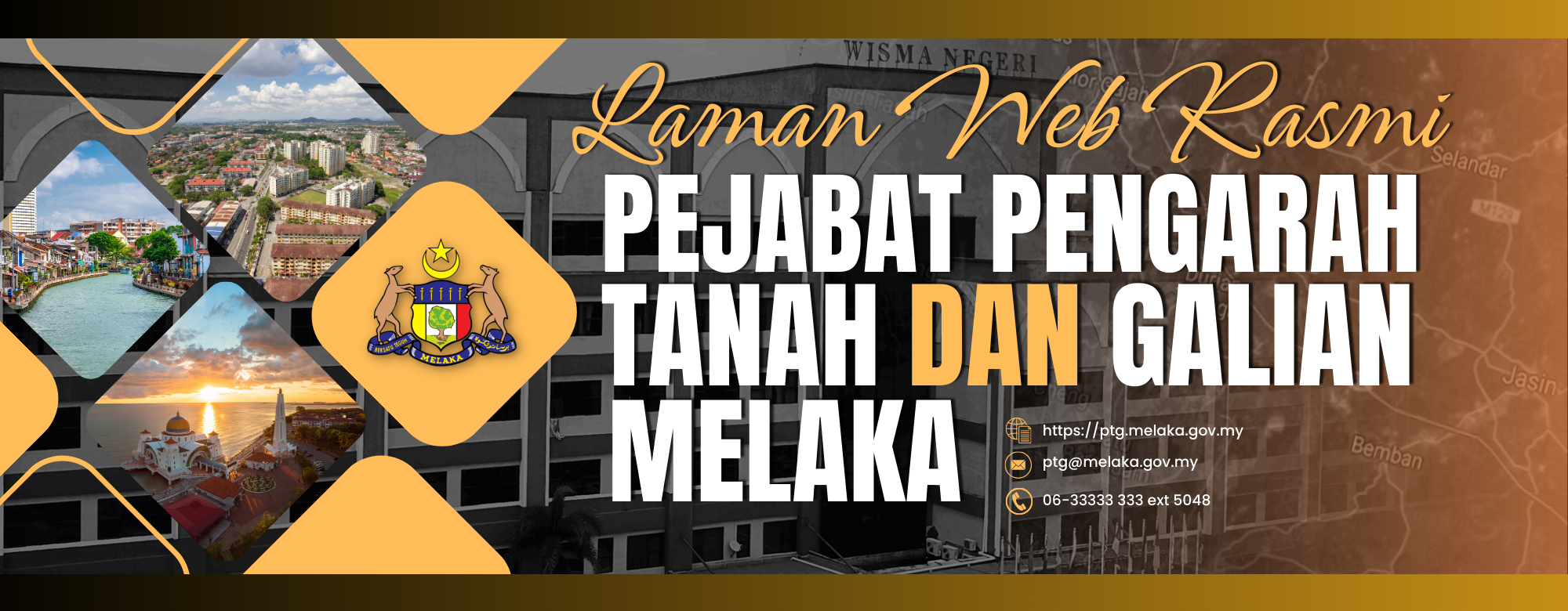 The Director of Lands and Mines Malacca